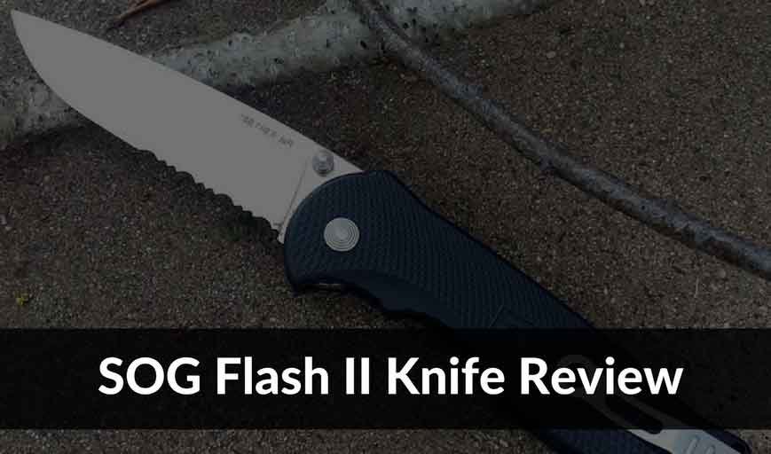 Sog Flash II Review - The Pocket Knife Guy